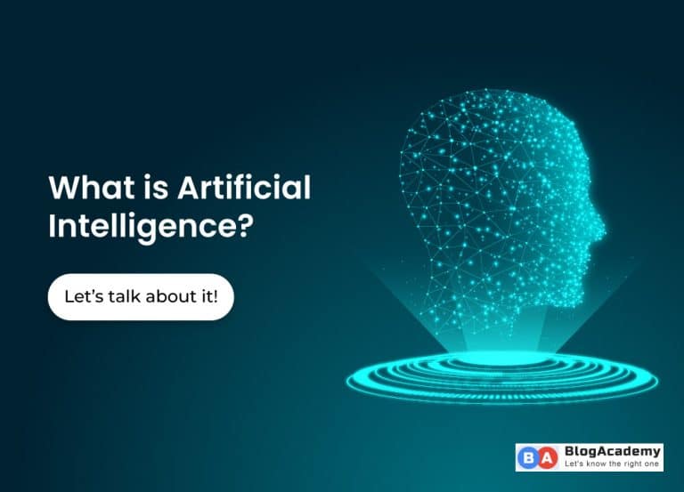What is artificial intelligence and types of AI? - Blog Academy