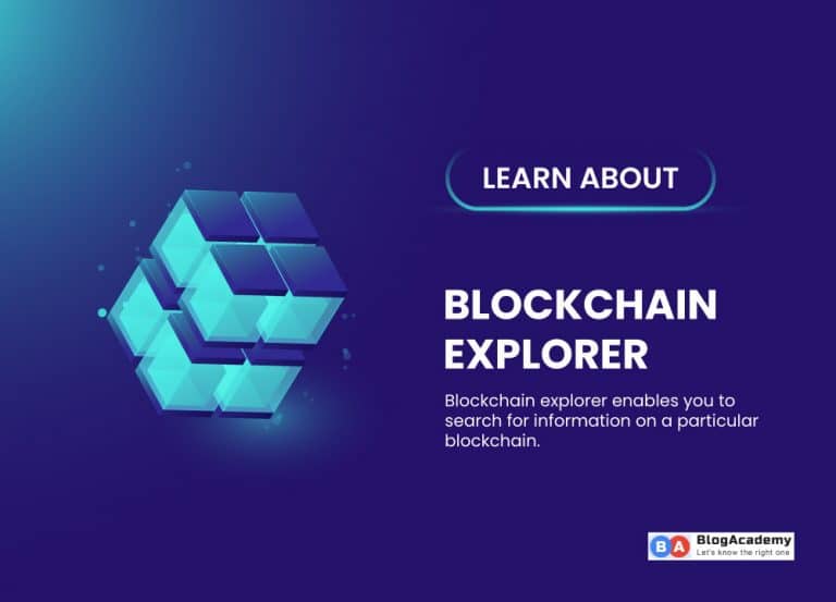 8 Best blockchain explorer [2022-23] - Blog Academy