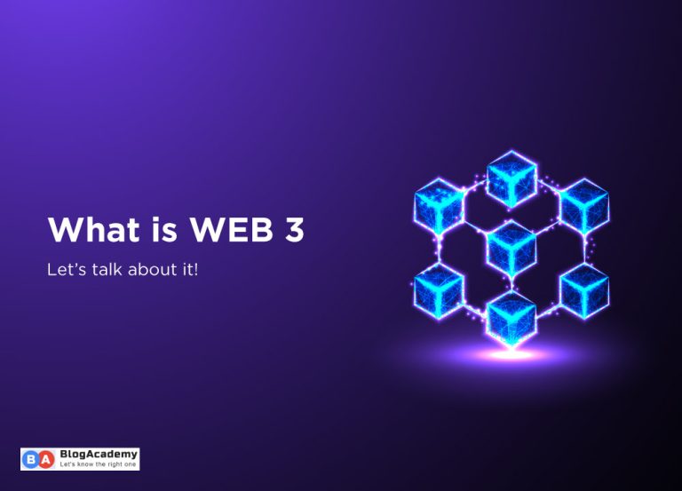 What is Web3 - Blog Academy